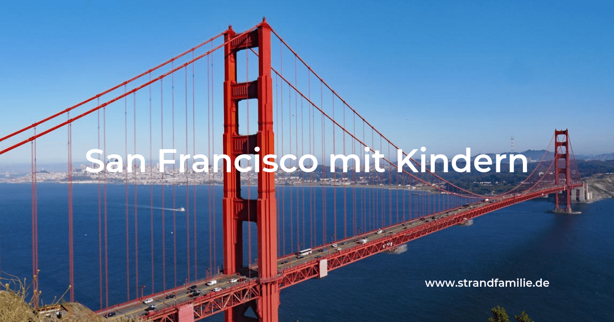 San Francisco Mit Kindern